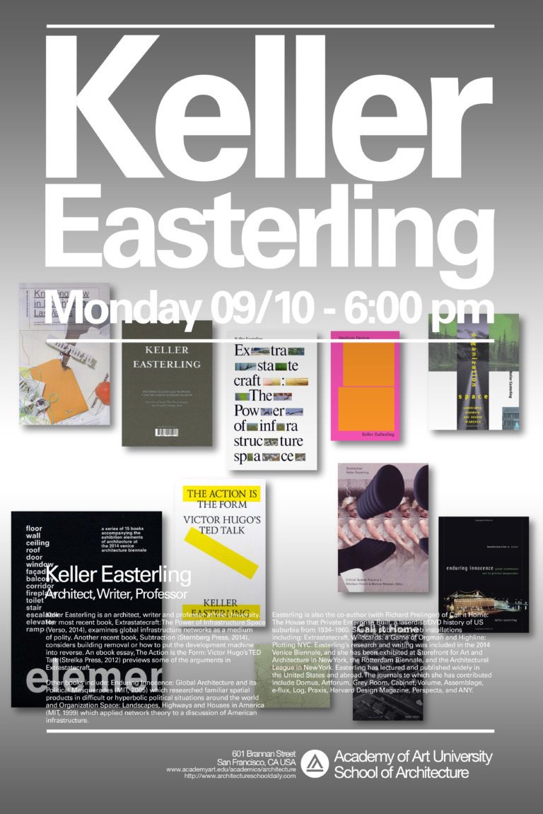 Keller Easterling - ArtU School of Architecture